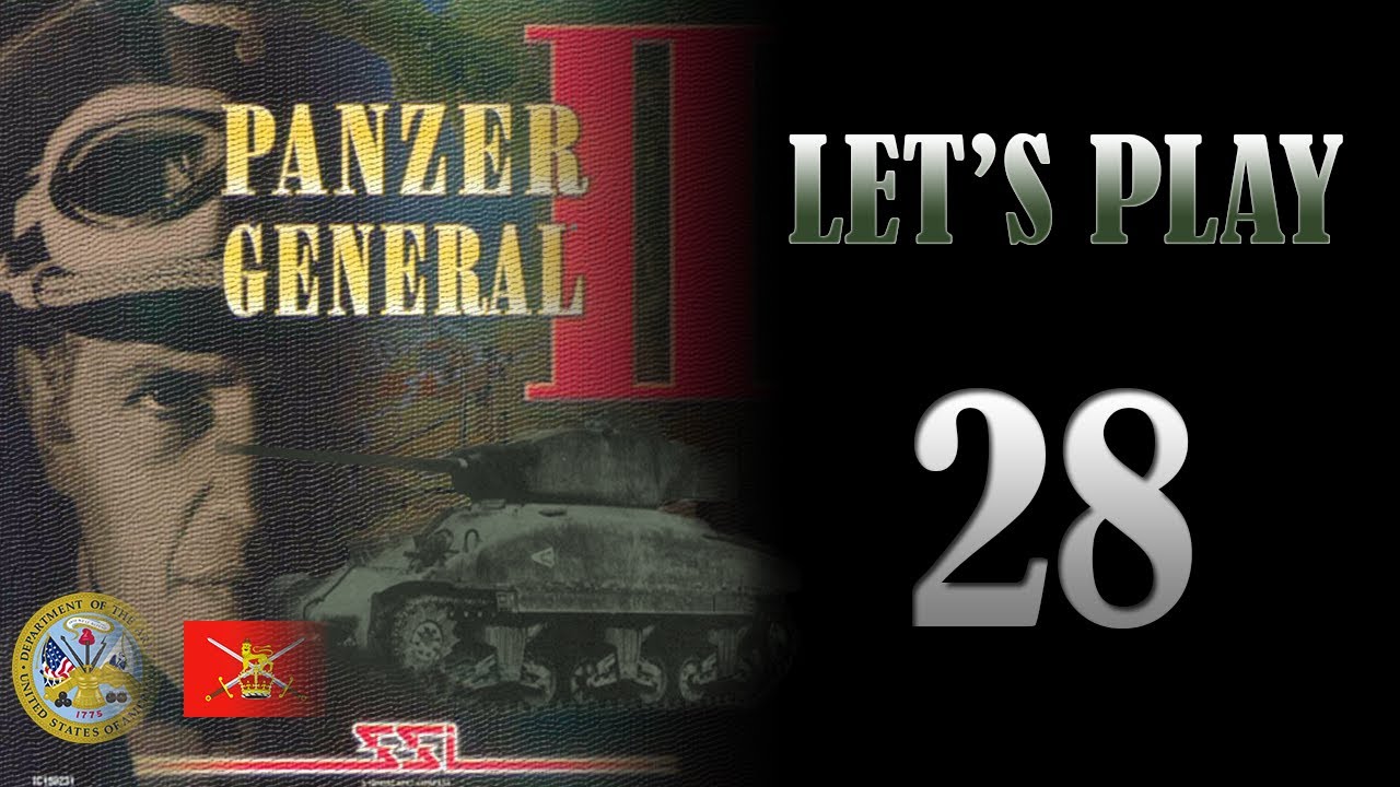 Let's Play Panzer General II - Episode 28 - Close Encounters of the ...