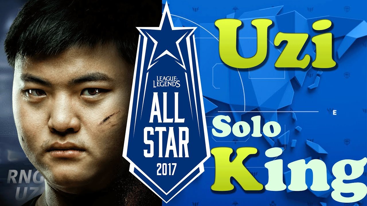 【Uzi】- SoloKing-2017 LOL Allstar Tournament - YouTube