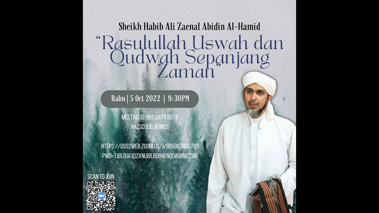 Rasulullah Uswah dan Qudwah Sepanjang Zaman : Sheikh Habib Ali Zaenal ...