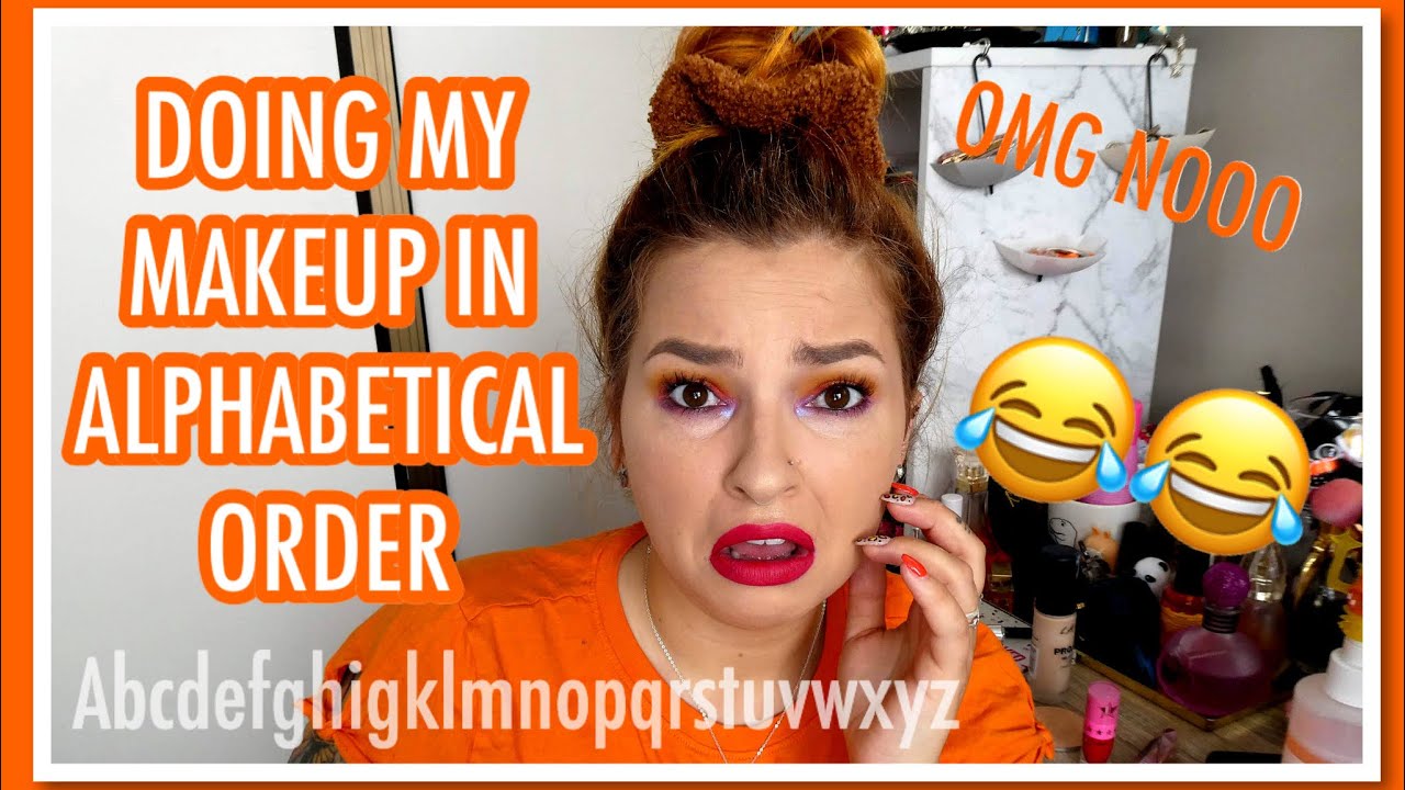 Doing My Makeup in Alphabetical Order | Makeup Challenges | Cerise1307 ...