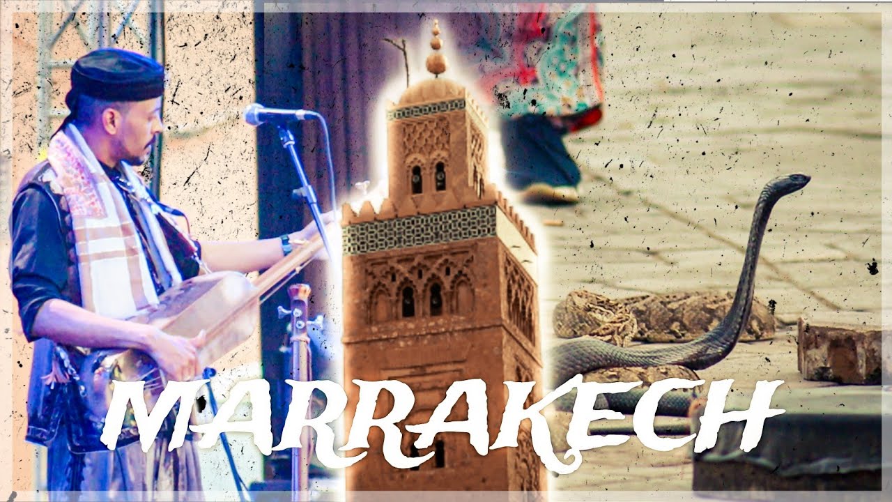 MARRAKECH - YouTube