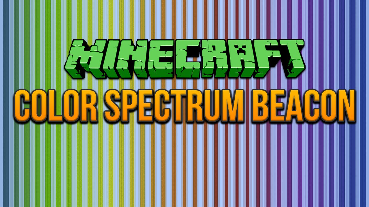 Color Spectrum Beacon Minecraft 1.8 Tutorial - YouTube