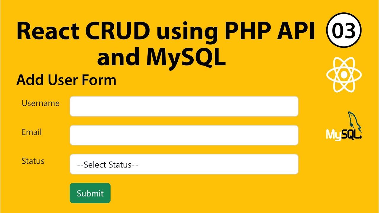 React CRUD Using PHP API and MySQL || Add User Form 03 - YouTube