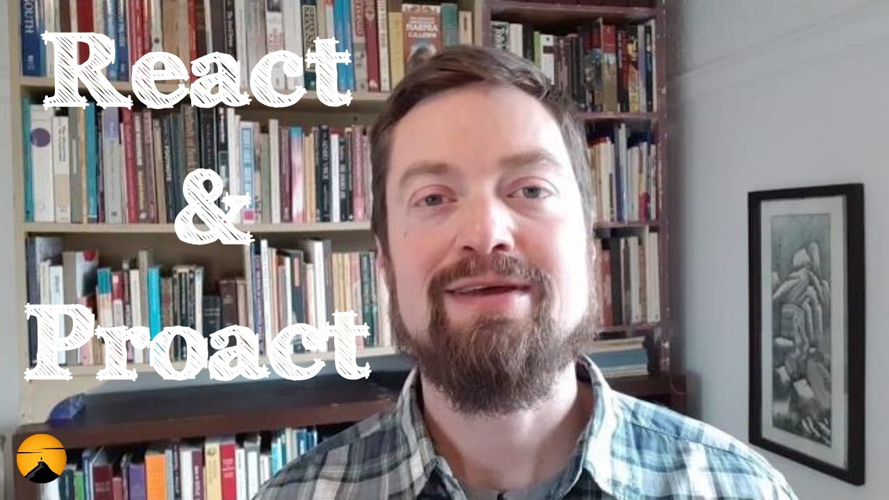 Balance between reactive and proactive mindset - YouTube