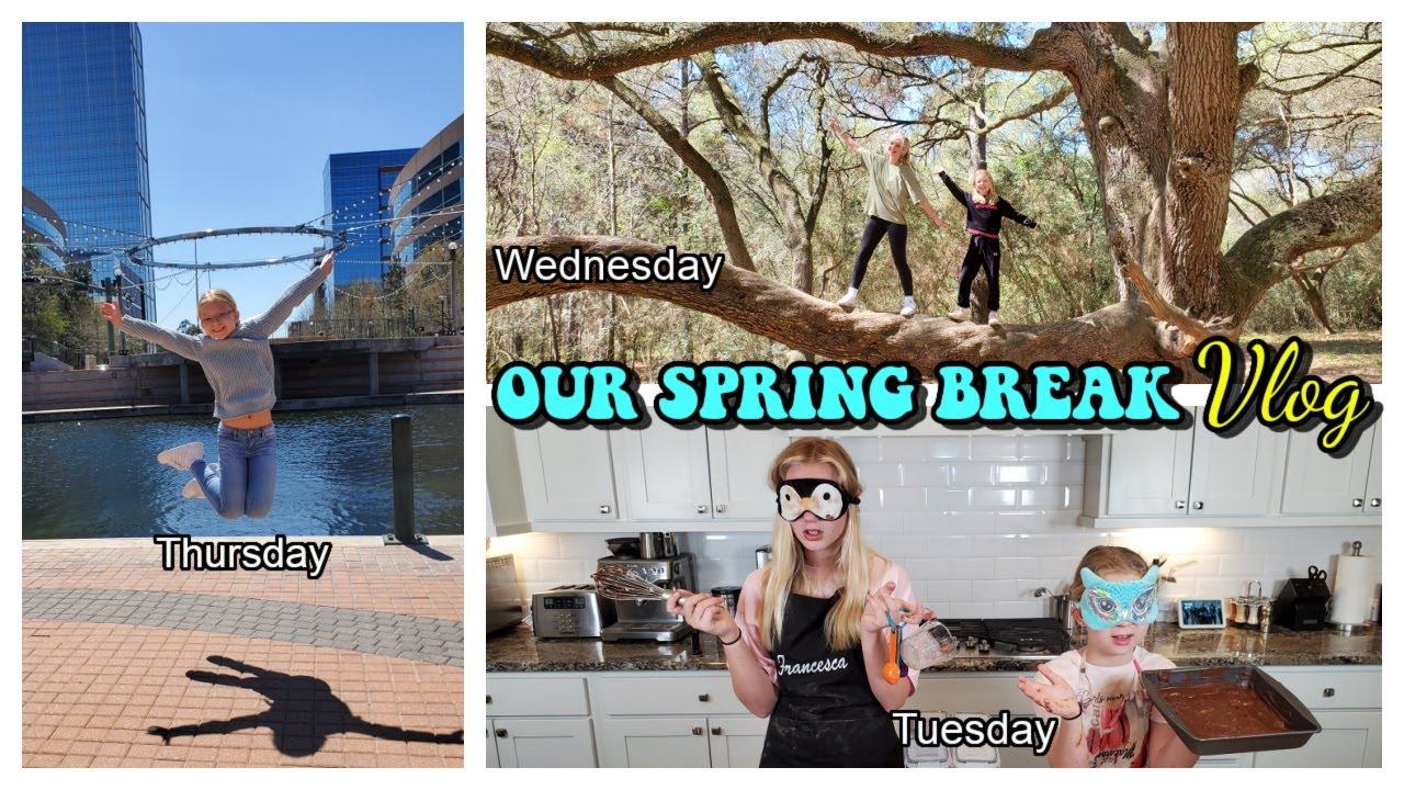 Francesca and Leah's SPRING BREAK Vlog! - YouTube
