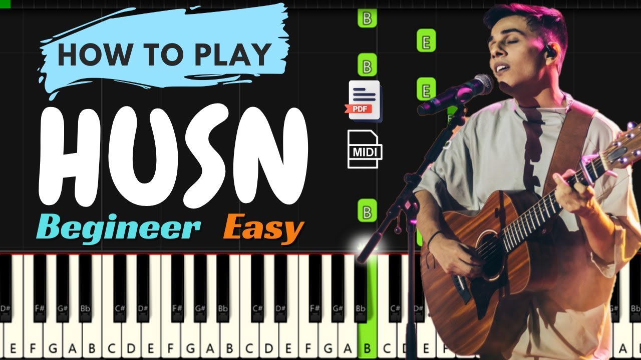 Husn Piano lesson with Easy notes | Beginner Tutorial | Anuv Jain - YouTube