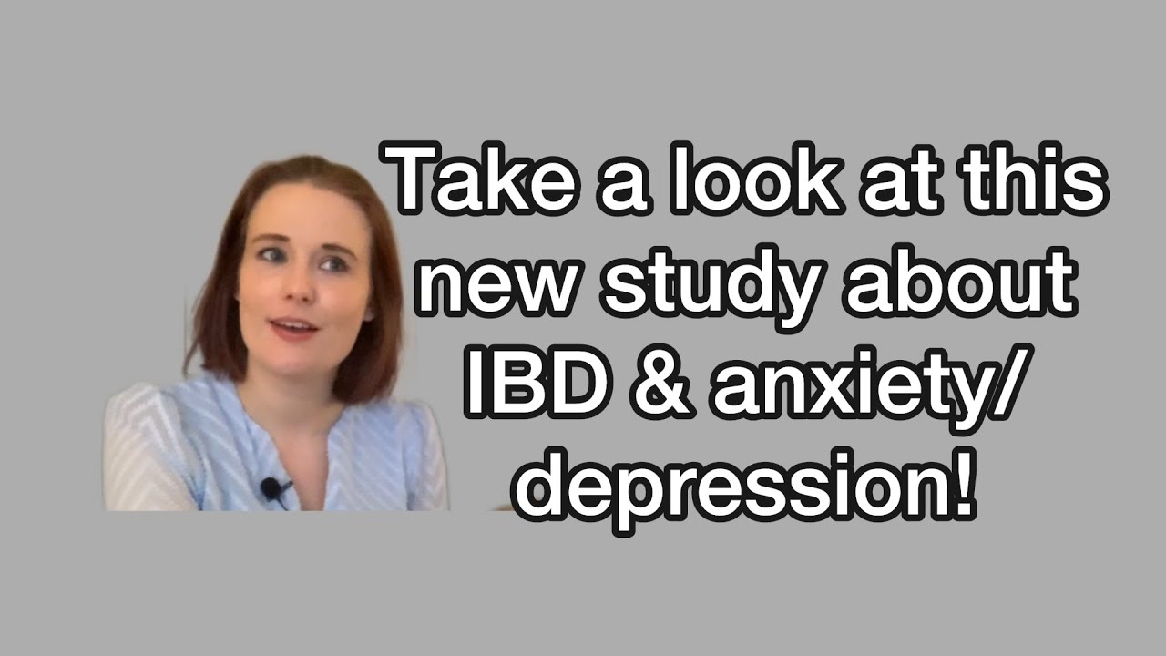 IBD & anxiety/depression. New study! #chronicillness #ibd #depression # ...