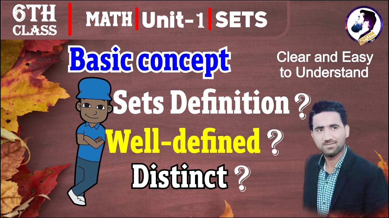 Set Definition (Distinct and Well-defined) | Urdu and Hindi | 6th Class ...