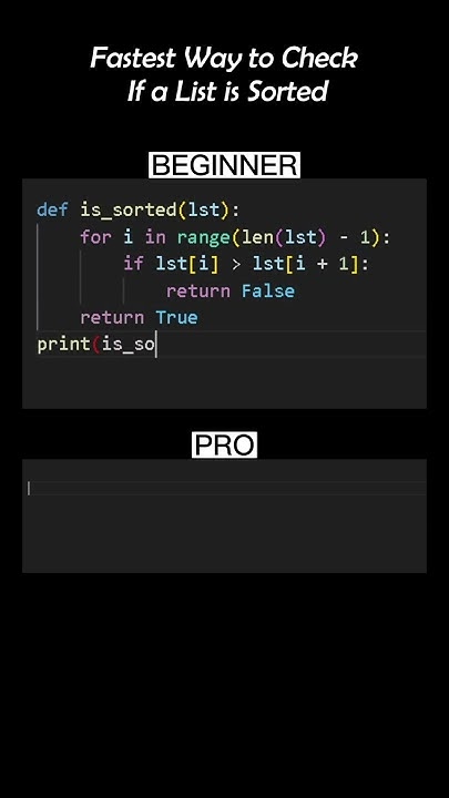 Beginner😅 vs Pro😎: ⚡ Check Sorted! 🚀 #python #programming #coding #shorts #trending #youtube # ...