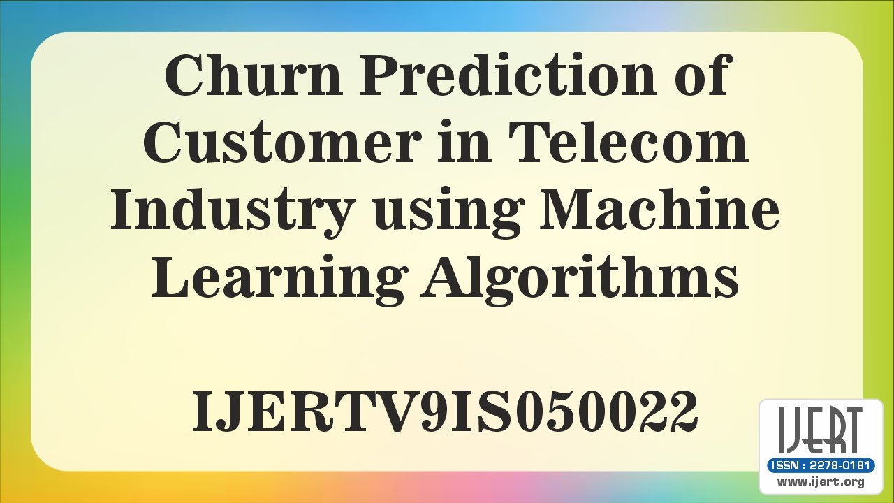 Churn Prediction of Customer in Telecom Industry using Machine Learning ...