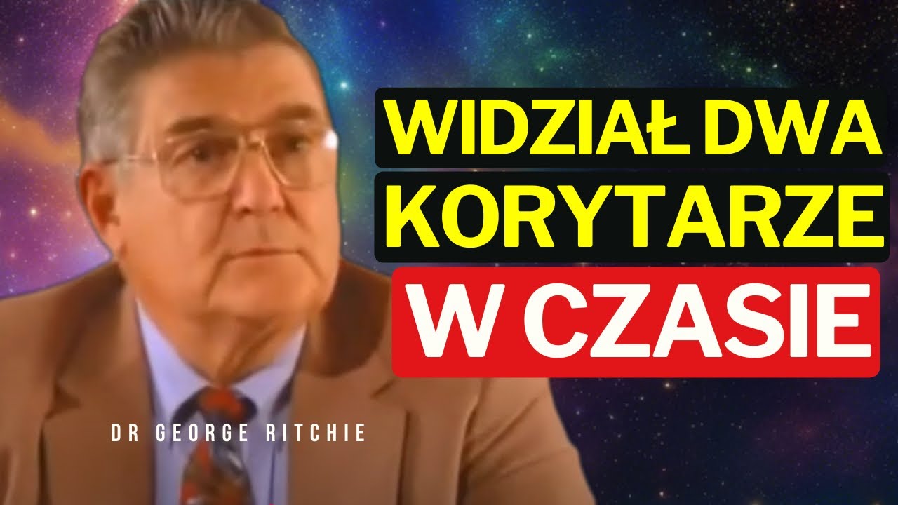 dr George Ritchie: Stałem przed tą majestatyczną Istotą... #nde # ...