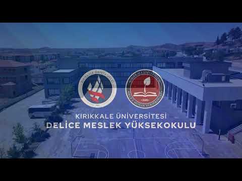Kırıkkale Üniversitesi Delice Meslek Yüksekokulu Tanıtım Filmi 2025