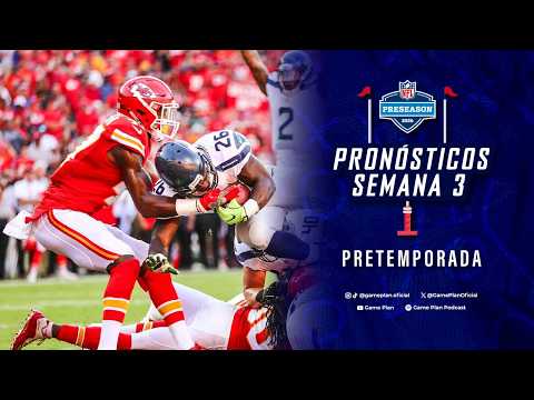 Pronosticos Semana 3 Pretemporada NFL 2026