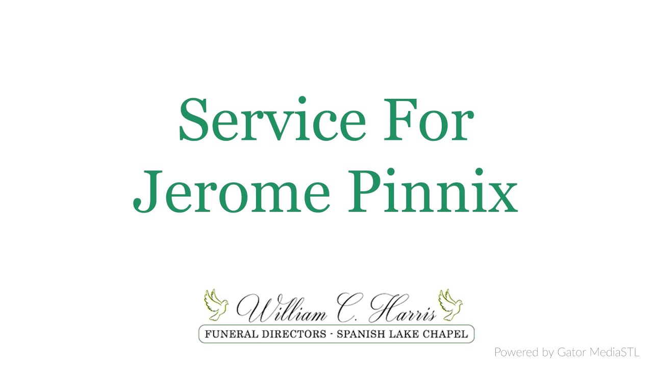 In Loving Memory of Jerome Pinnix 5/5/2020 - YouTube