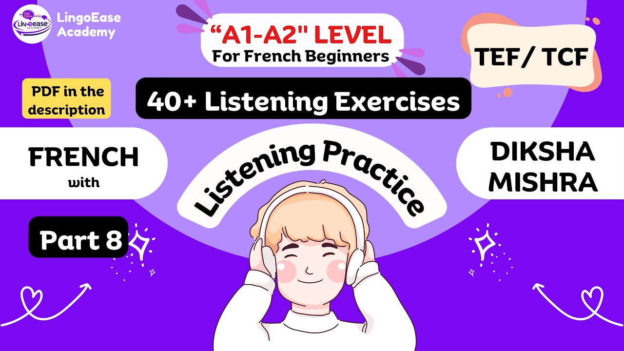 Compréhension Orale - 8 | French A2 Listening Practice for Beginners ...
