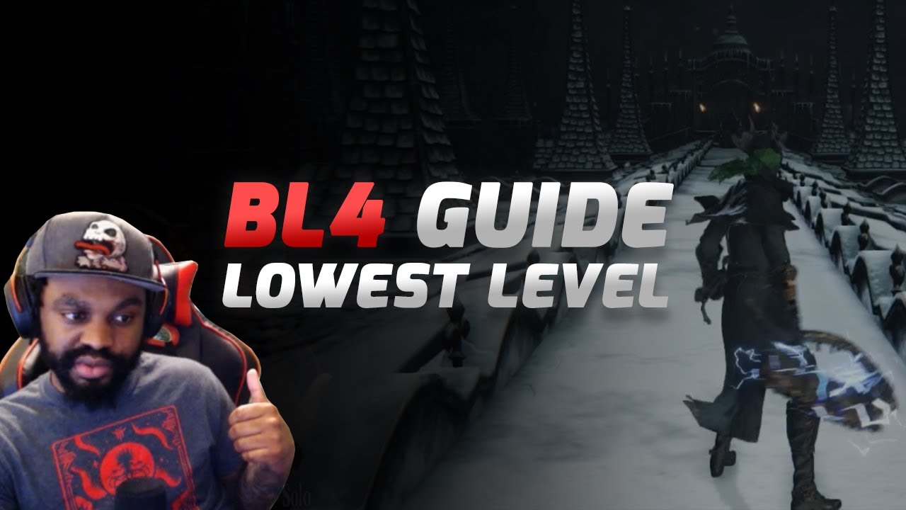 (PS5) BL4 (Blood Level 4) Lowest level/no Leveling All bosses/DLC guide ...