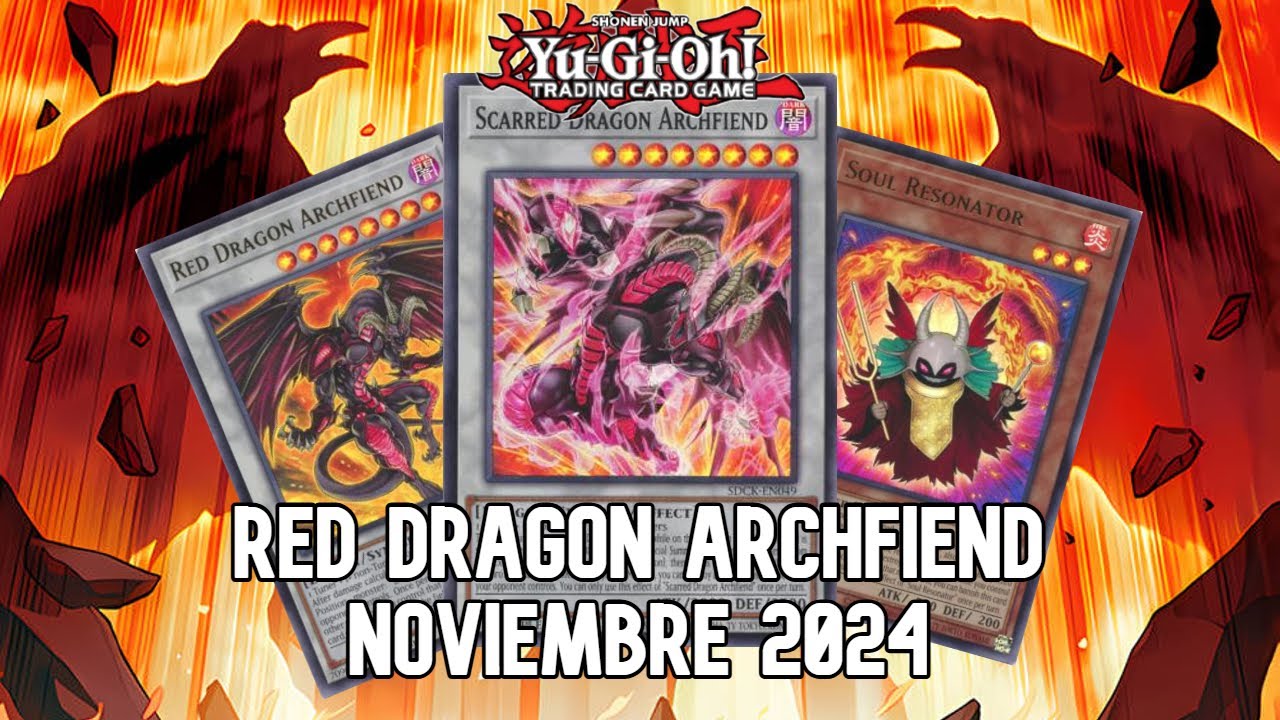 Red Dragon Archfiend Deck Profile | Noviembre 2024 - YouTube