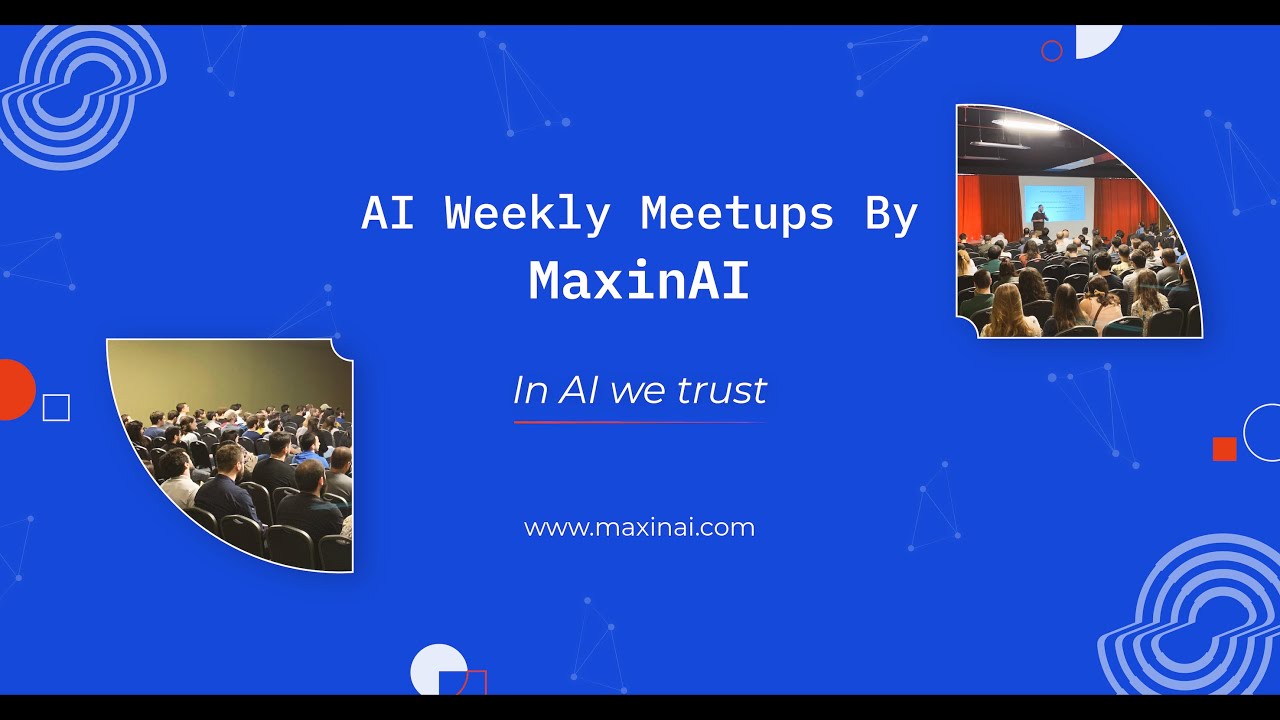 2nd AI Weekly Meetup - YouTube