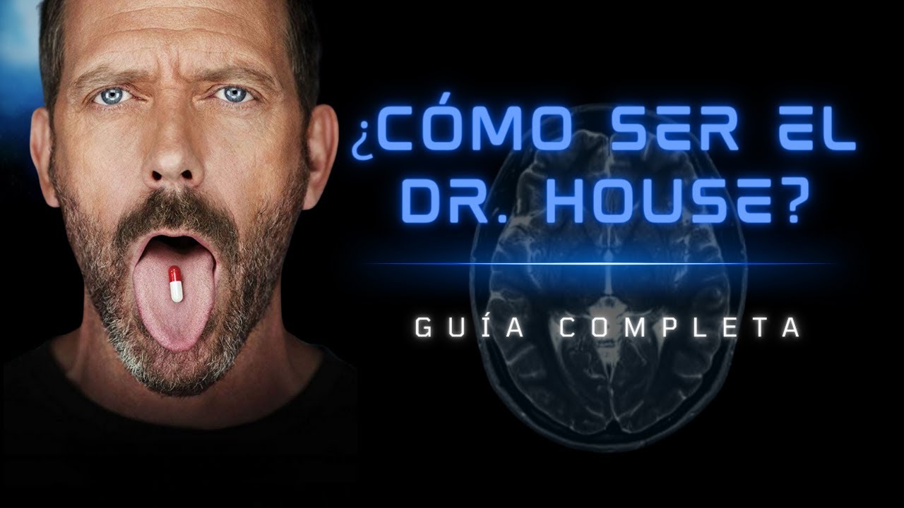 Secretos del Dr. House: Cómo ser un genio de la medicina (sin ser tan ...