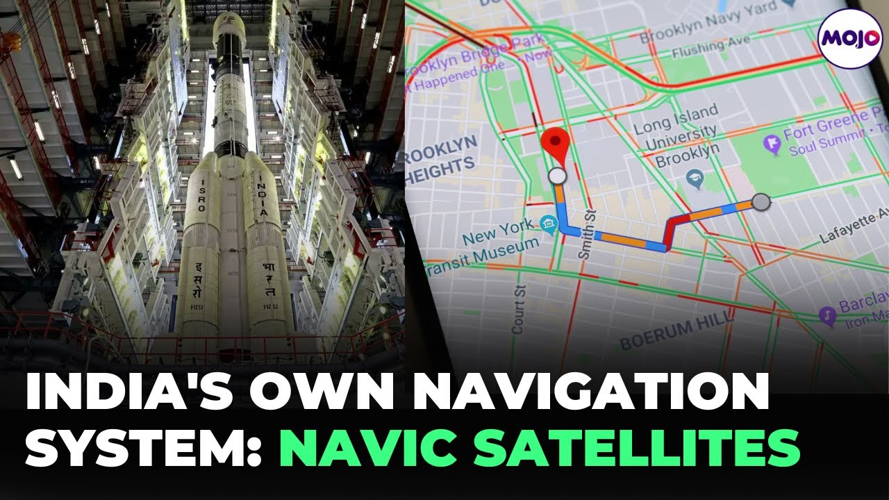 This ISRO Satellite Might Just Replace Google Maps In India | Navic ...