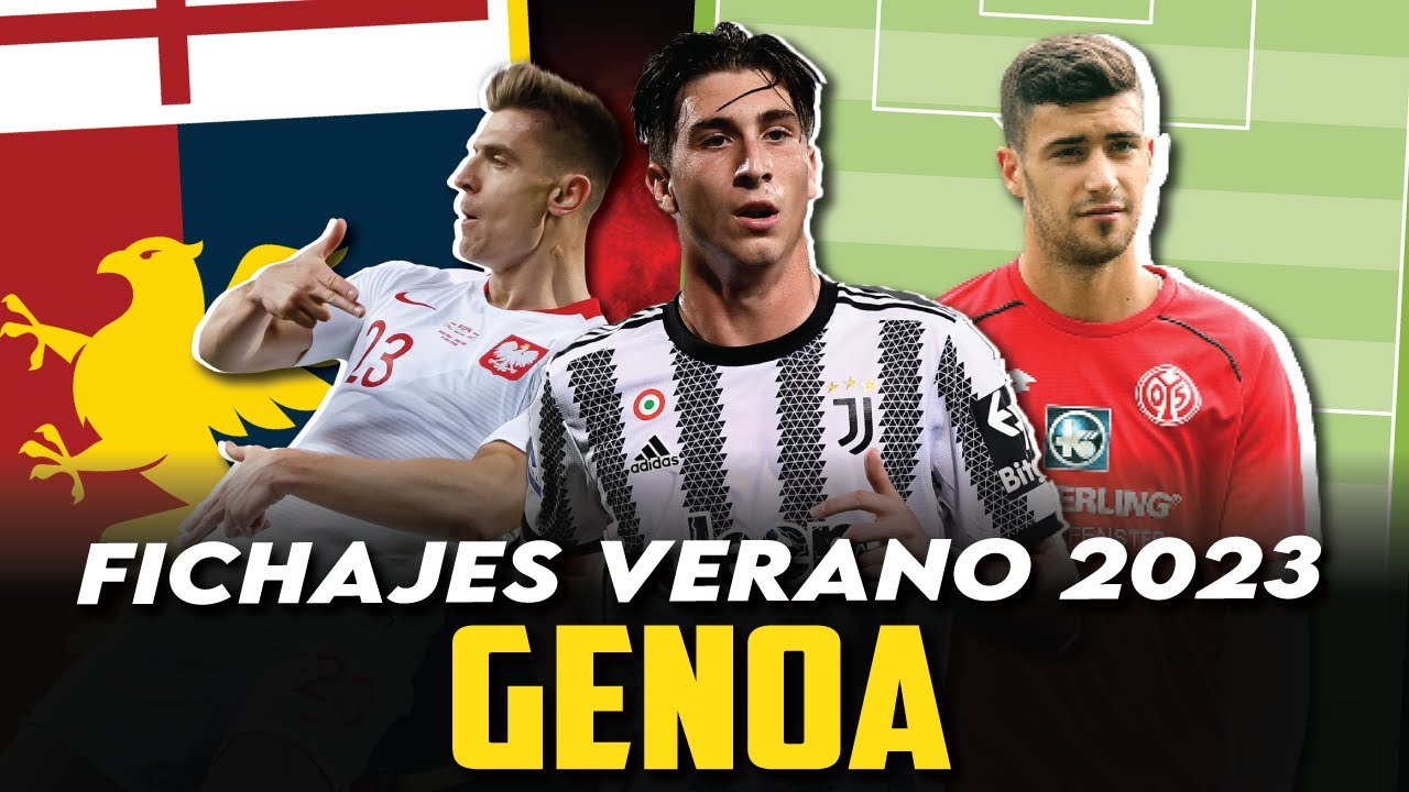 GENOA 2023/24: VUELVE UN HISTÓRICO I FICHAJES, VENTAS Y PROYECTO - YouTube