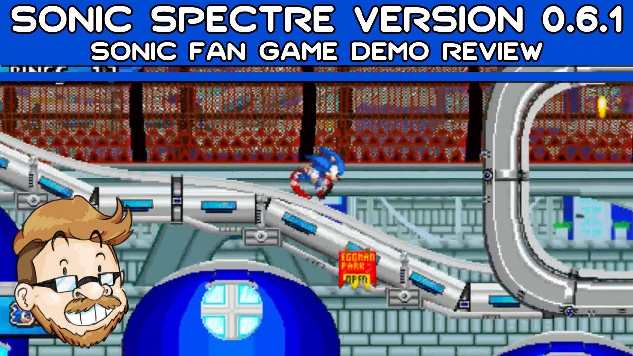 Sonic Spectre v0.6.1 Demo - Sonic Fan Game Review - YouTube