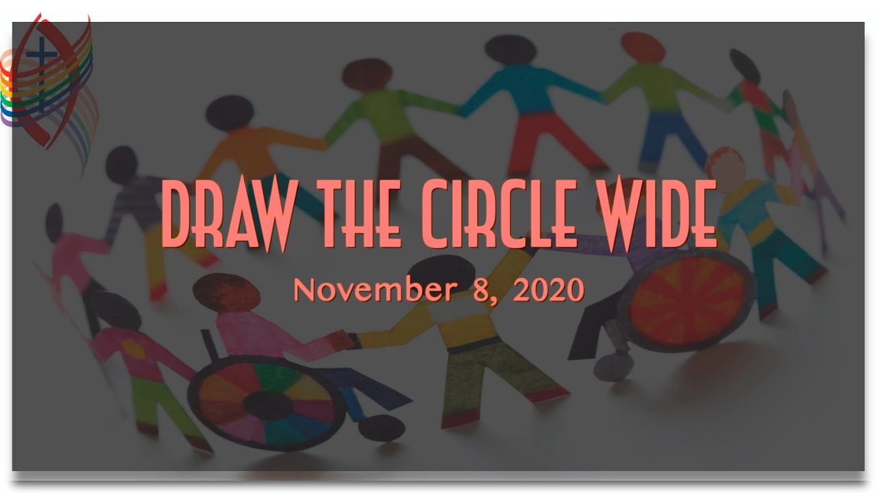Draw the Circle Wide - November 8, 2020 - Worship with PUC - YouTube