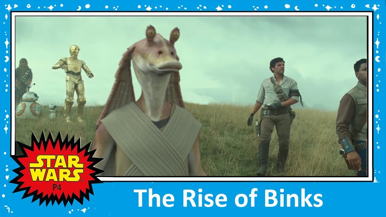 The Rise of Binks - YouTube