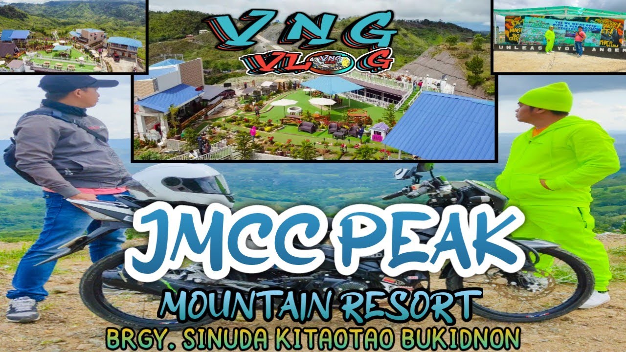 JMCC PEAK MOUNTAIN RESORT. BRGY. SINUDA KITAOTAO BUKIDNON|VNG VLOG ...