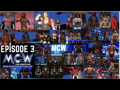 MCW Mens Universe: Episode 3(All MCW Wrestlers) - YouTube