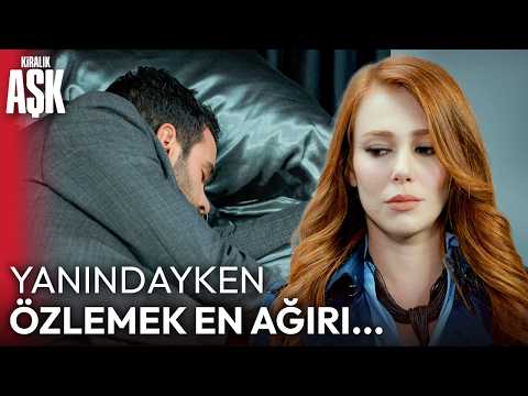 Durup Seyretsem Seni Sonsuza Dek... | Kiralık Aşk