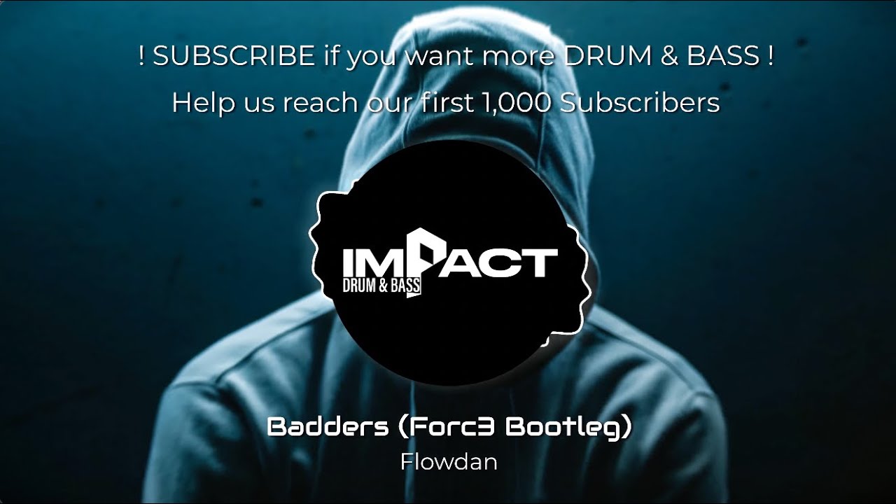 Flowdan- Badders (FORC3 bootleg) FREE DL - YouTube