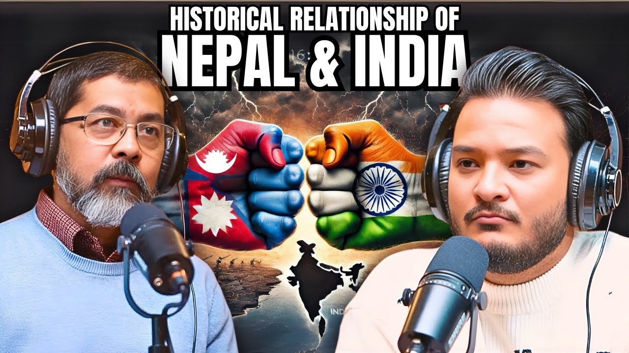 Ep:358 | Nepal-India Relations: History, Treaties, and Geopolitical Realities | Chandra Dev ...