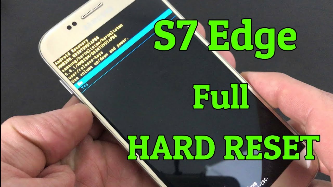 Galaxy S7 / S7 EdgeHow To Reset Samsung Galaxy S7 Edge - Hard Reset and ...