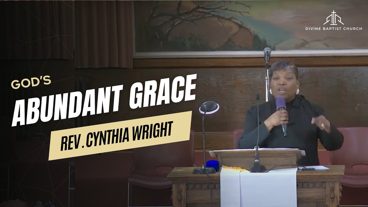 God's Abundant Grace - Rev. Cynthia Wright - YouTube