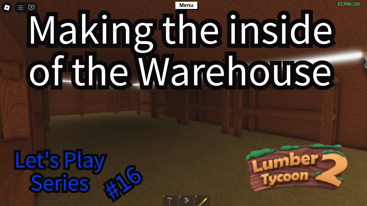 Making the inside of the Warehouse - Let's Play #16 - YouTube