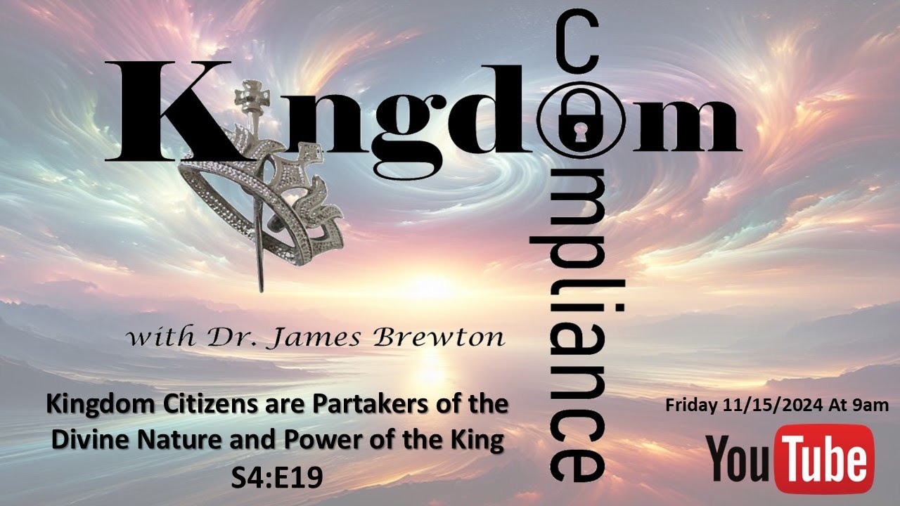 S4 E19 Podcast#175 Kingdom Citizens are Partakers of the Divine Nature ...