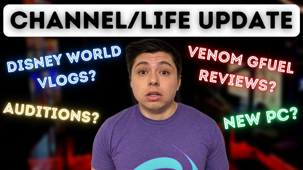Channel/Life Update: Disney Vlogs & Venom GFUEL - YouTube