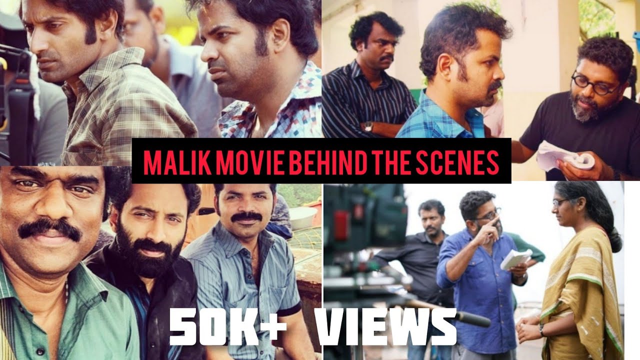 malik movie behind scenes - YouTube