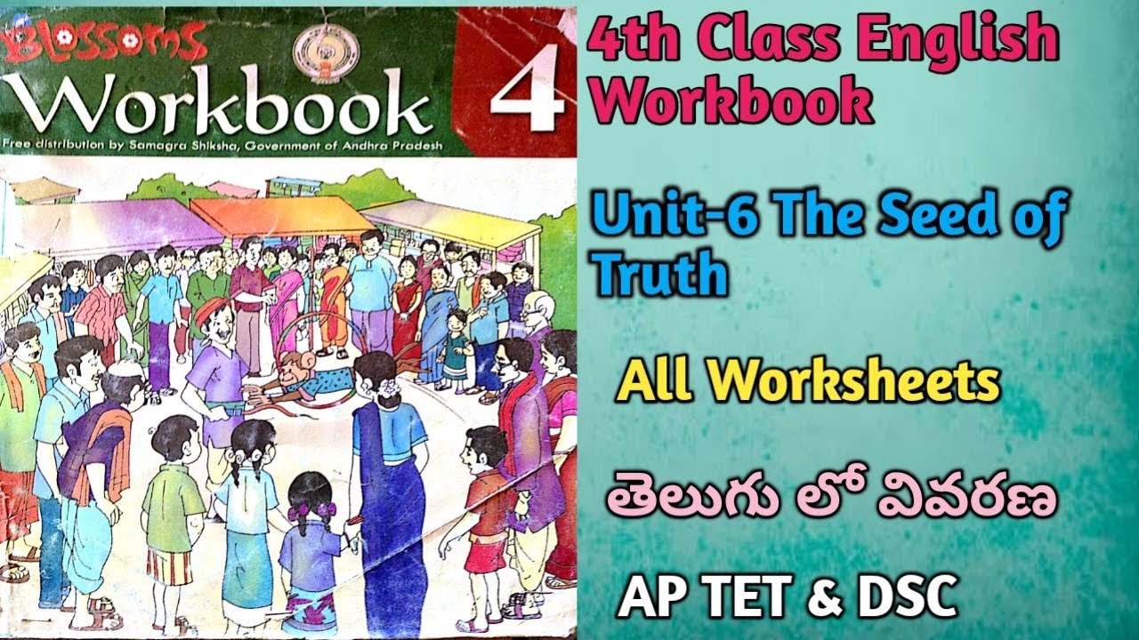 4th Class English Workbook Unit 6 The Seed Of Truth AP SCERT New 4th-class-english-workbook-unit-6-the-seed-of-truth-ap-scert-new