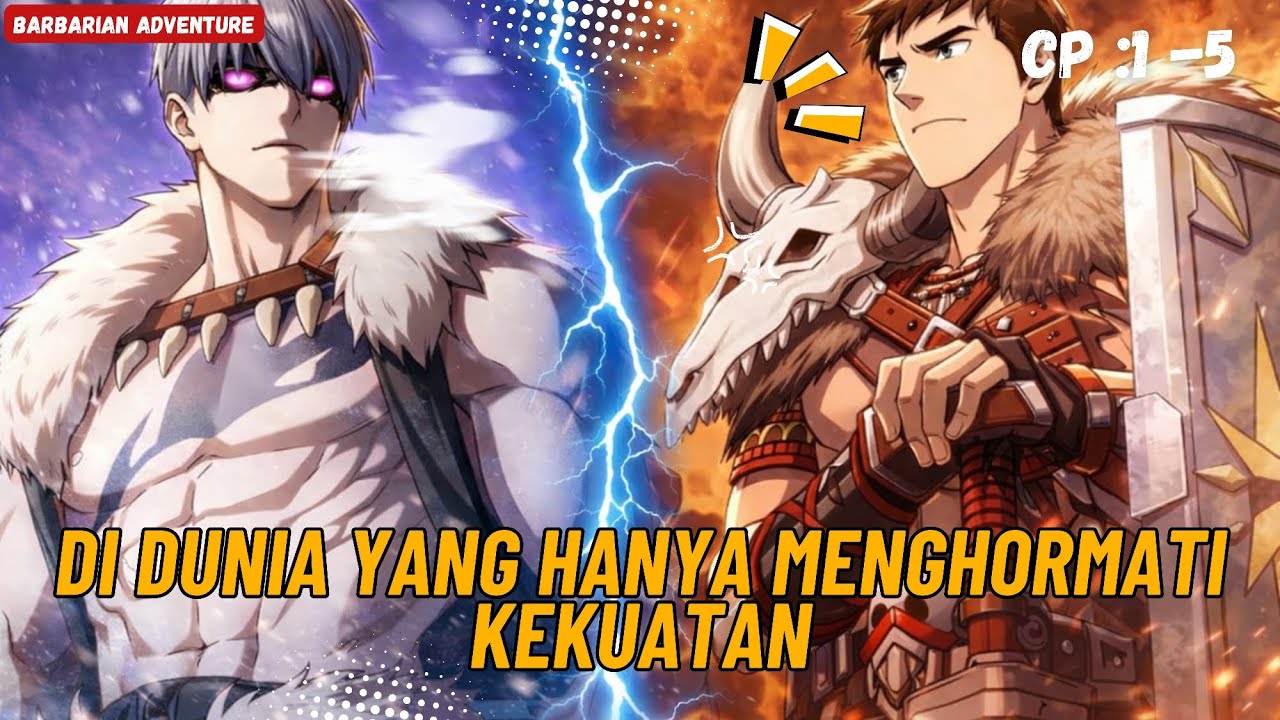 BARBARIAN YANG DAN DITAKUTI PARA RAJA || barbarian adventure # ...