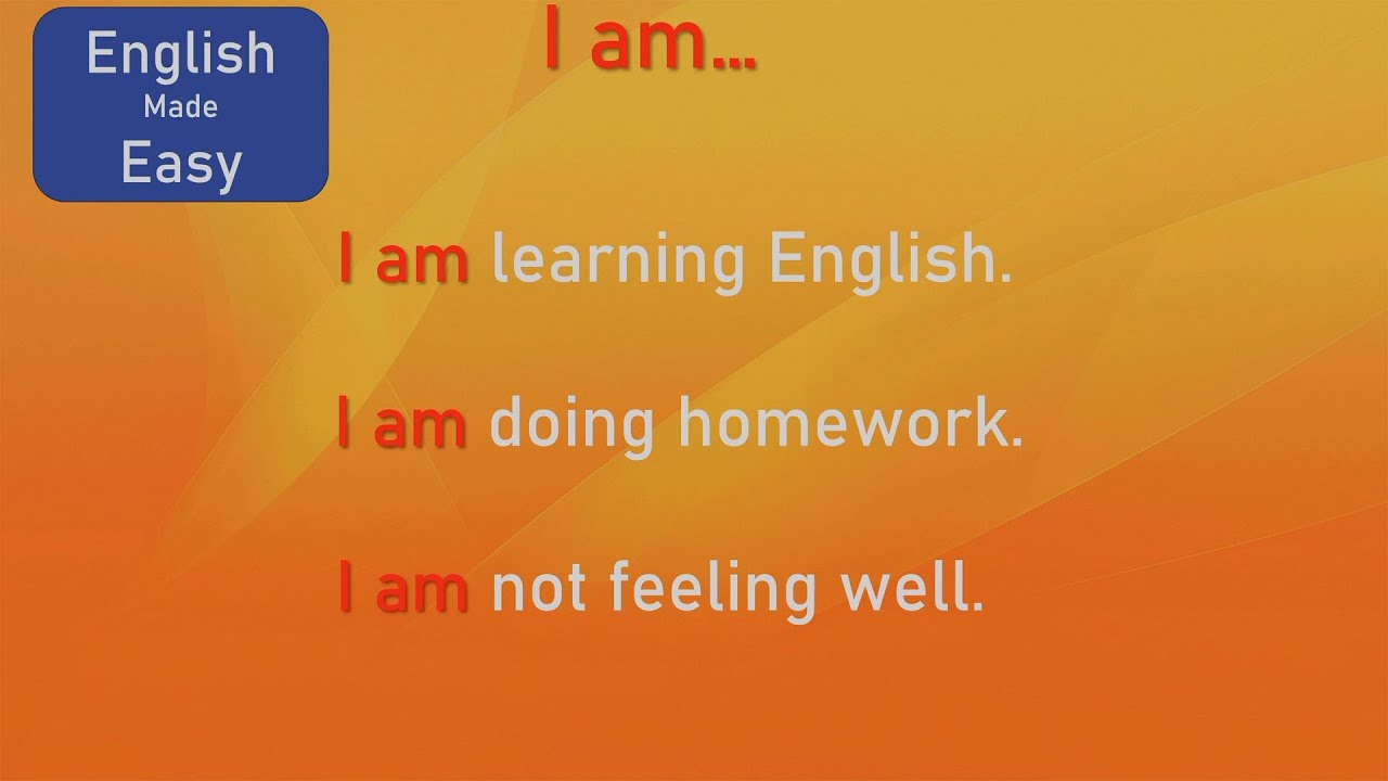 20 Sentences With "I am" for Daily Use in English - YouTube