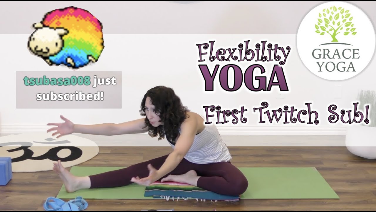 Yoga for Flexibility from Twitch Live Stream 5.12.2020 - First Sub ...