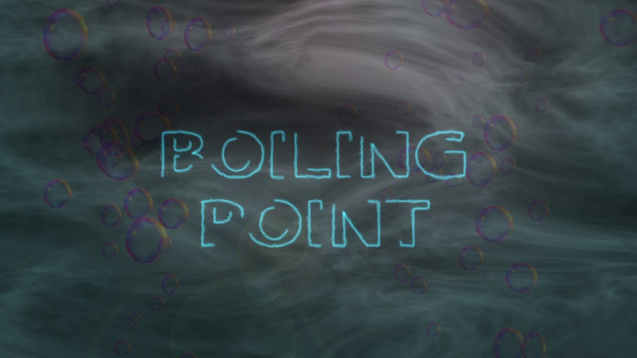 Boiling point title animation 2 - YouTube