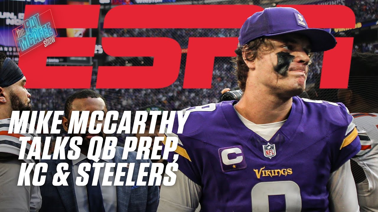 Mike McCarthy talks Steelers, QB development + MUST-WIN game for Chiefs ...