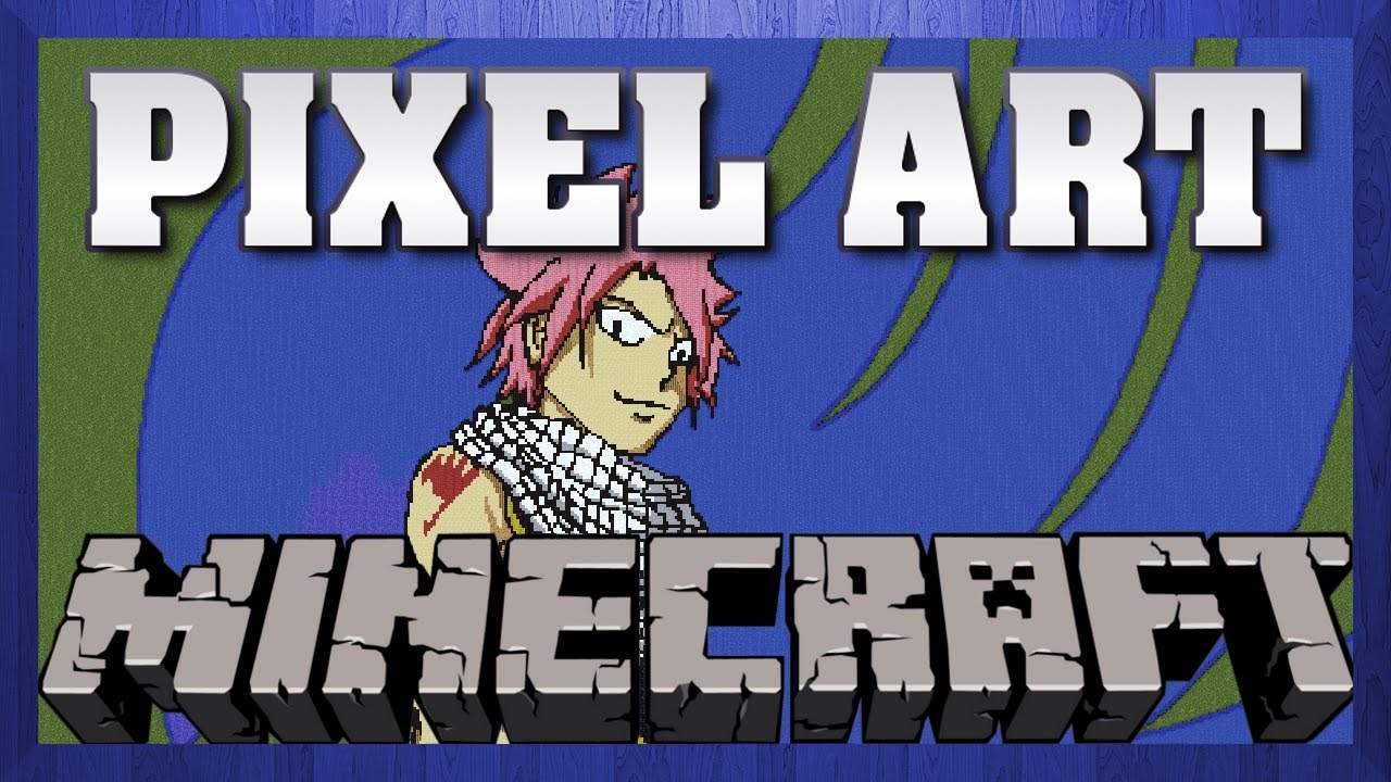 Minecraft Pixel Art - Natsu Dragneel,Original Lineart - YouTube