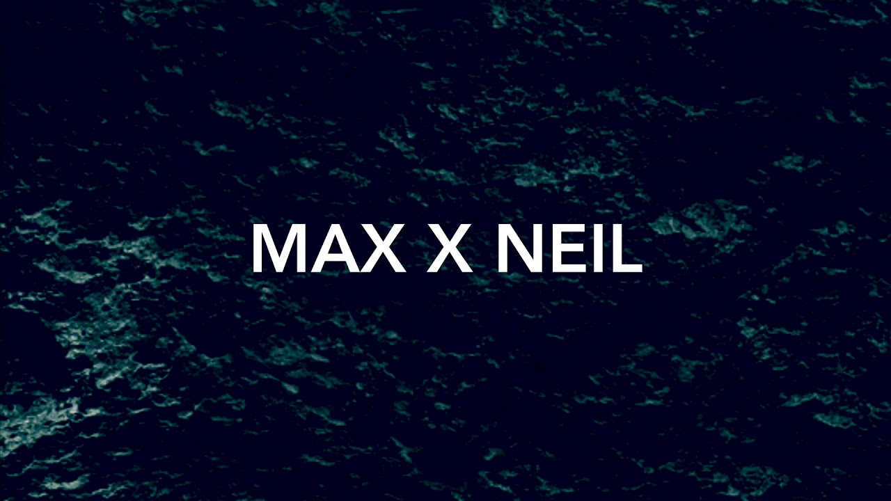 Fantasize // Max x Neil Fan Edit - YouTube