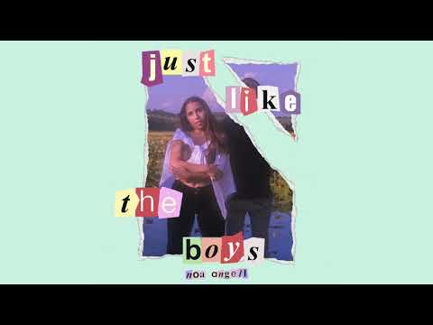 Just Like the Boys - Noa Angell