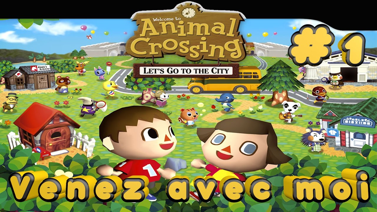 Venez avec moi ☝ #1 ☝ Animal crossing let's go the city Goonies Fr ...