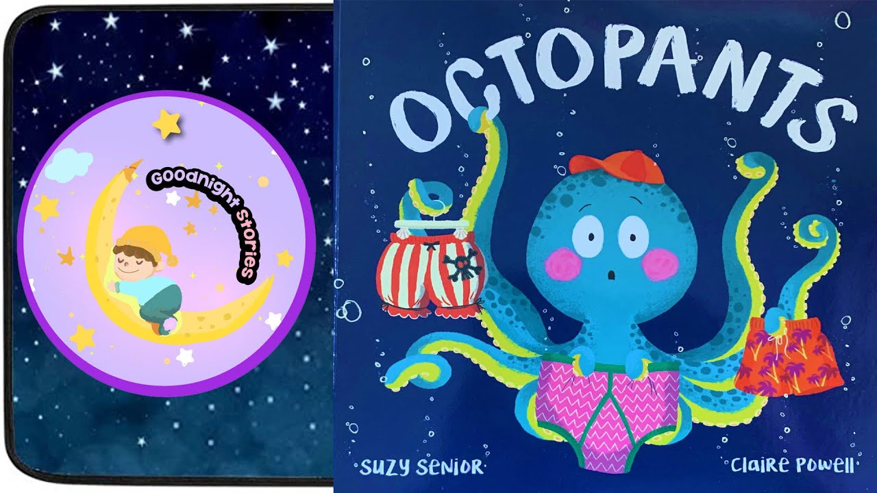 OCTOPANTS:Underwater adventure book / octopus book - YouTube